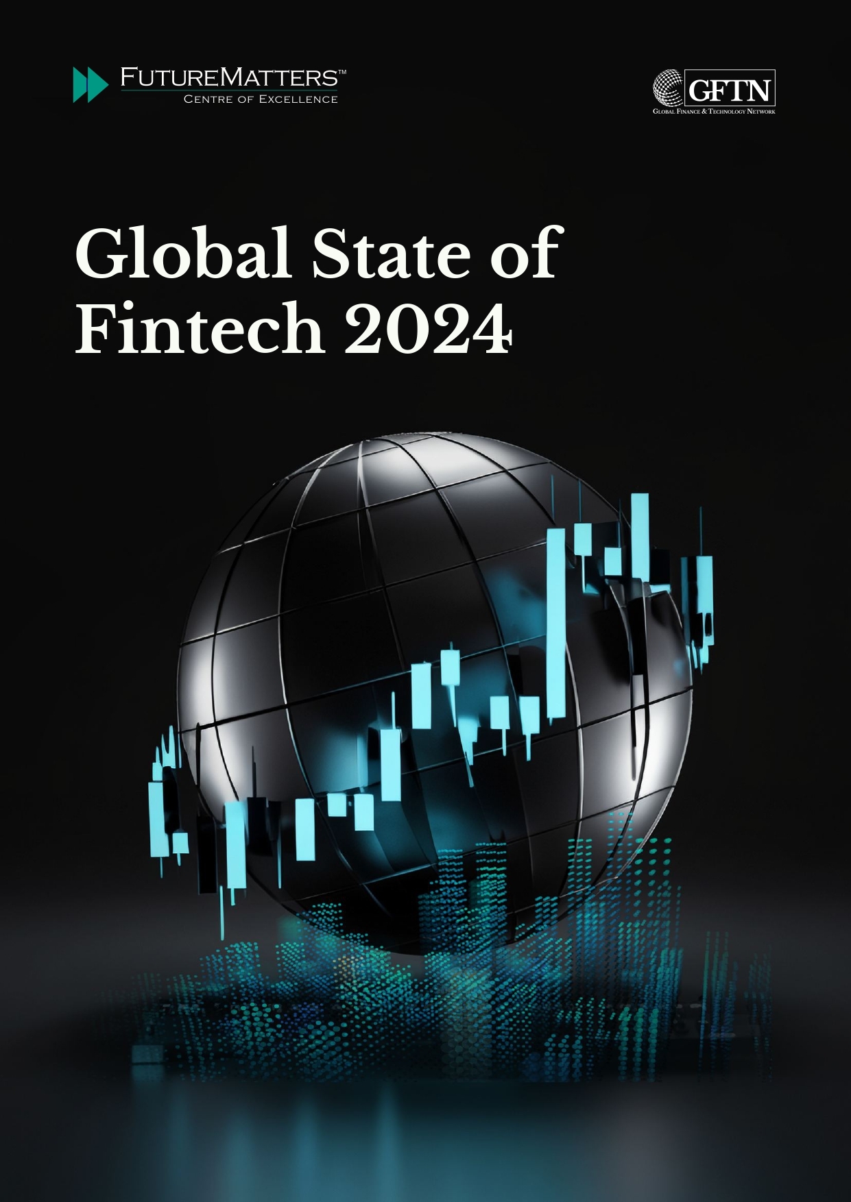 Global State of FinTech 2024
